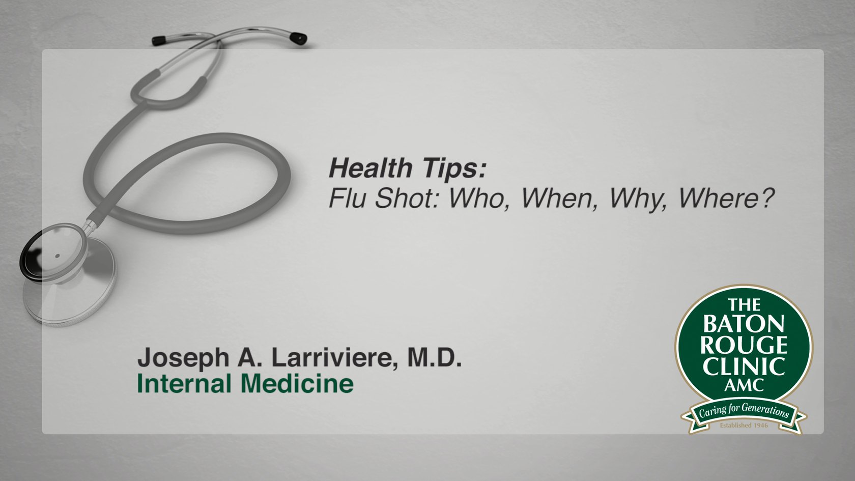 Health Tip: Flu Shot - Who, When, Why, Where? - Baton Rouge Clinic
