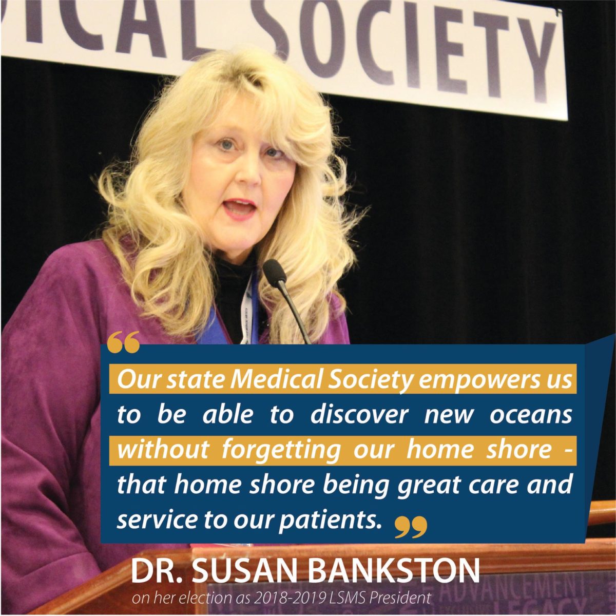 Dr. Susan Bankston Elected President of LA State Medical Society
